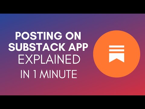 How To Post On Substack App? (2024)