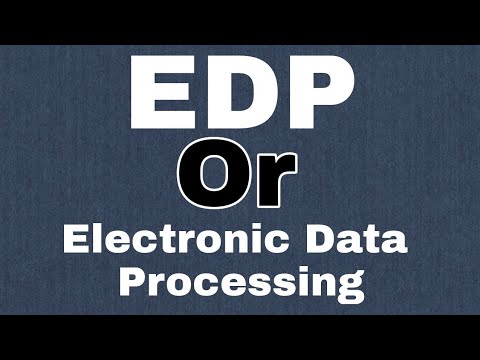 Define EDP or Electronic Data Processing| What is EDP? #easylearneverything.1onlinefree