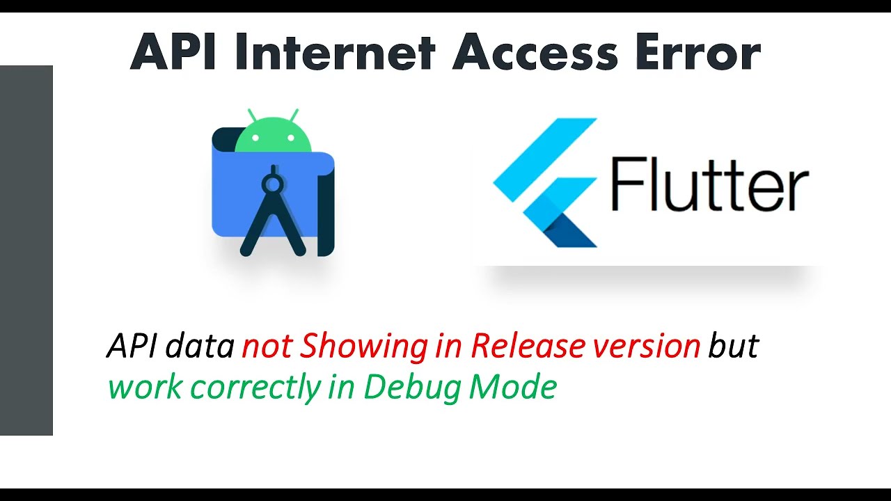 API data not showing in Release version, but work correctly in Debug Mode (Flutter/Android Studio)