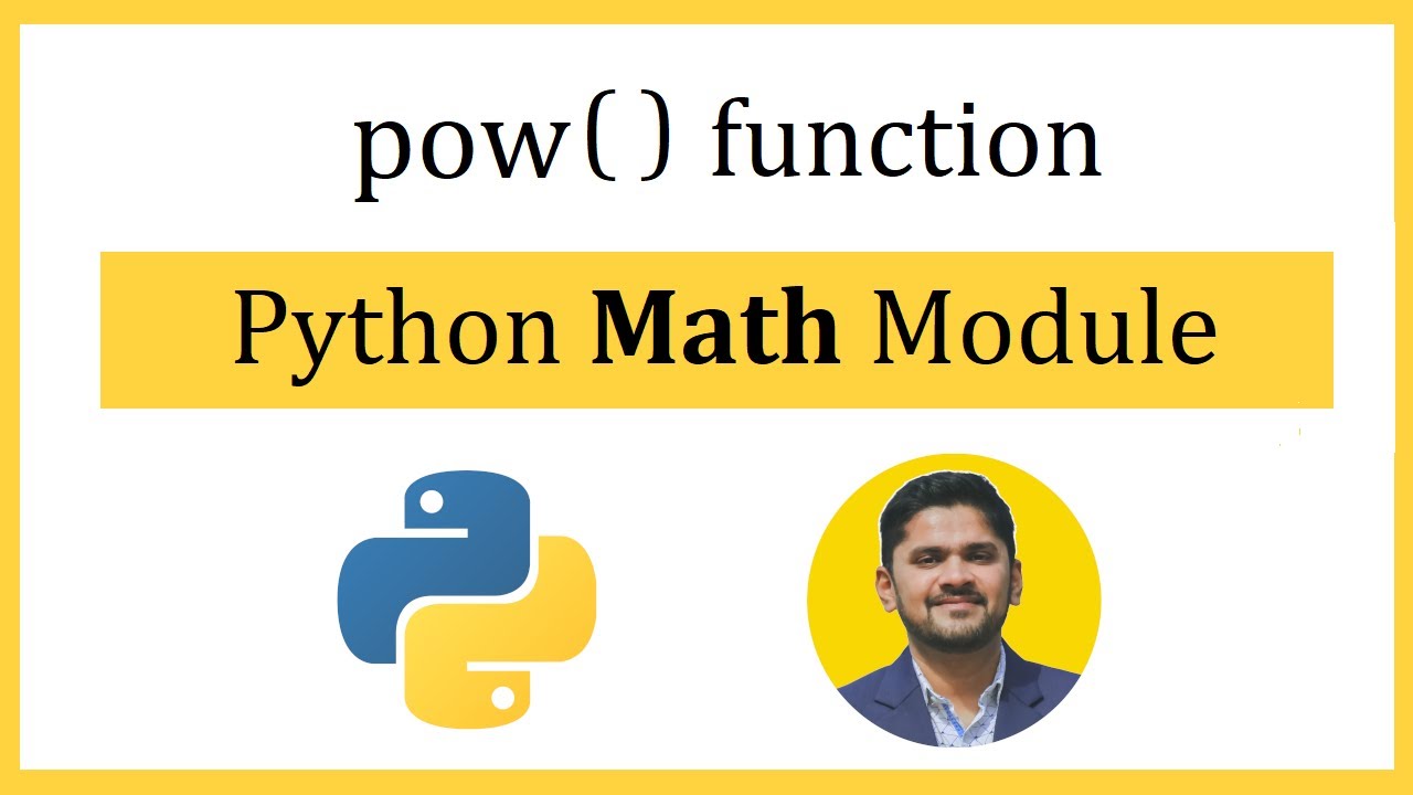 Python pow() function | math module | mathematical functions
