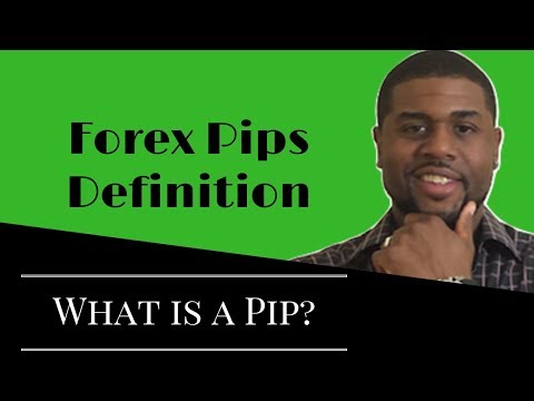Forex Pips Definition: What Is A Pip?