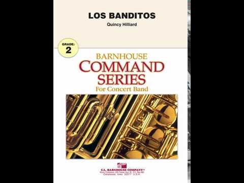 Los Banditos- Quincy Hilliard