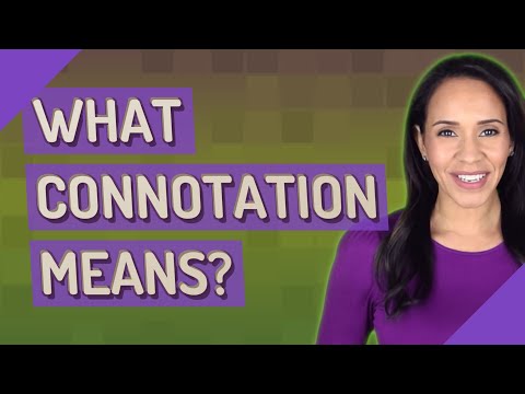 What connotation means?