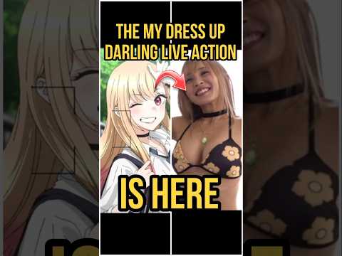 The Live Action My Dress Up Darling Is Here