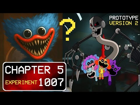 π₯NEW Poppy Playtime Chapter 5 Leaks β Experiment 1007 + Prototype Darkest Secret ?