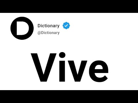 Vive Meaning In English
