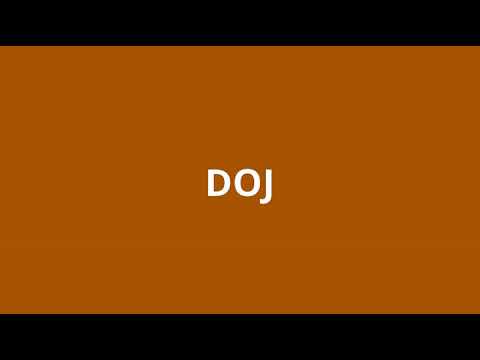 what is the meaning of DOJ