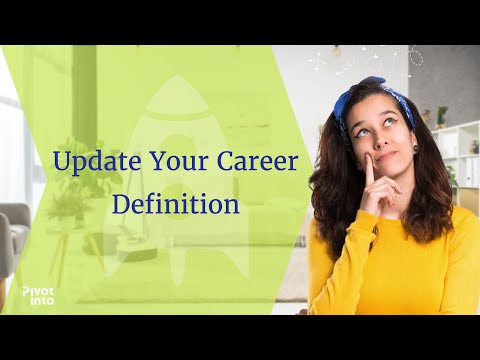 How to Update to a Contemporary Career Definition