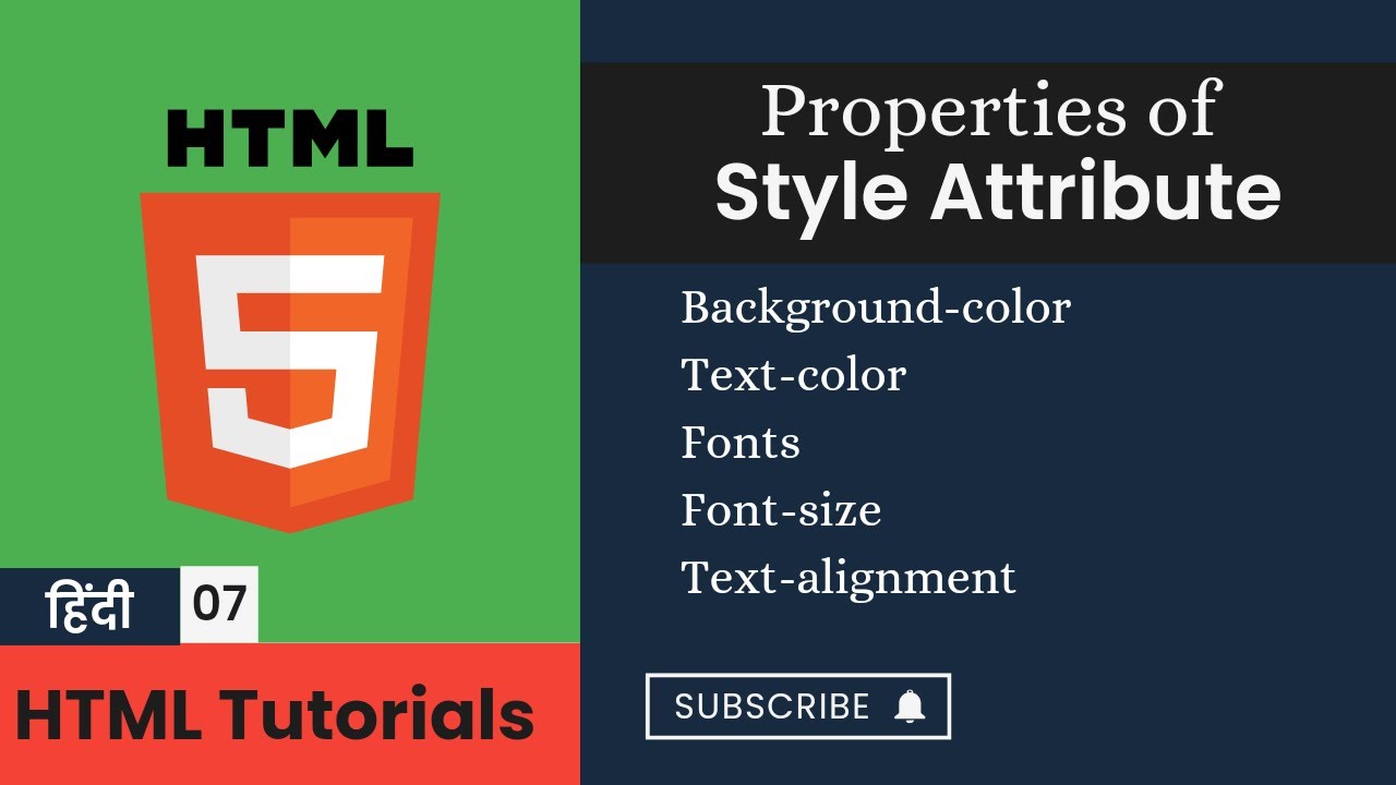 #07 HTML Style Attribute | HTML Tutorials for beginners