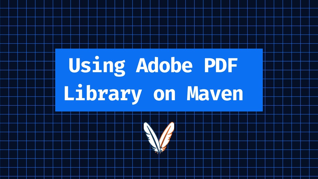 How to Use the Adobe PDF Library on Maven