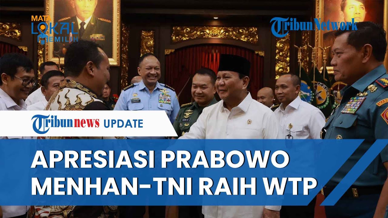 Menhan-TNI 5 Kali Berturut-turut Raih WTP, Prabowo Apresiasi: Bukan Prestasi Tapi Tanggung Jawab ...