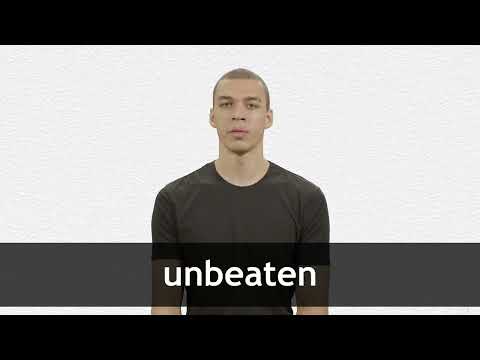 UNBEATEN definition and meaning | Collins English Dictionary