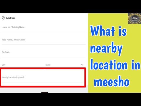 Meesho Me Nearby Location Optional Kya Hai | What is Nearby Location in Meesho Optional
