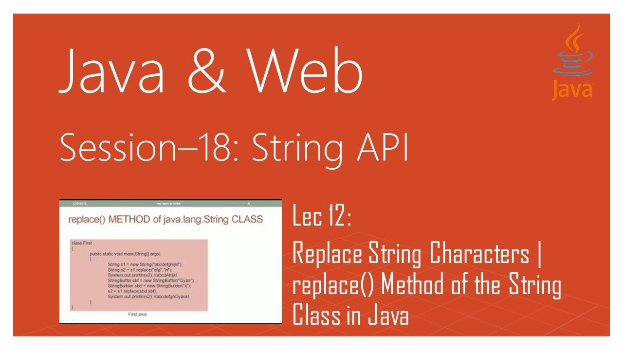 String API in Java | #12 | Replace String Characters | replace() Method of the String Class in Java