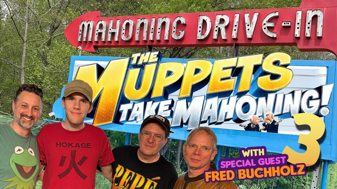 The Muppets Take Mahoning 3!