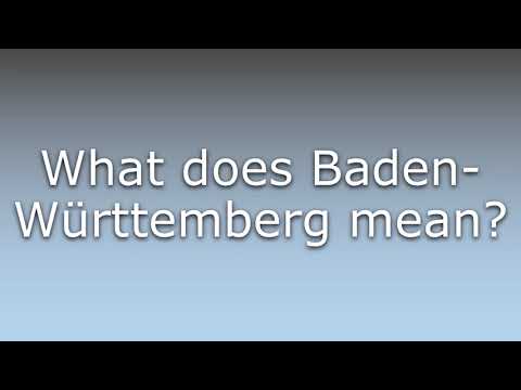 What does Baden-Württemberg mean?