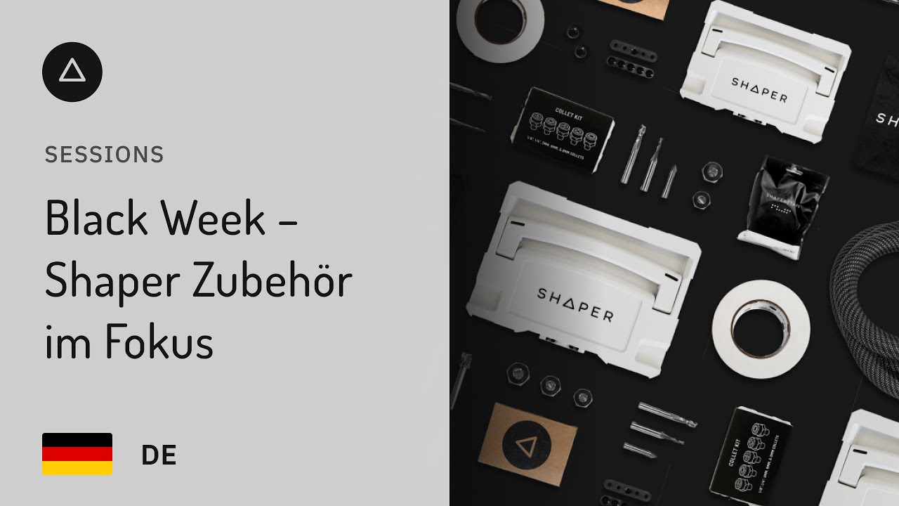 Session 49 – Deutsch | Shaper Zubehör im Fokus