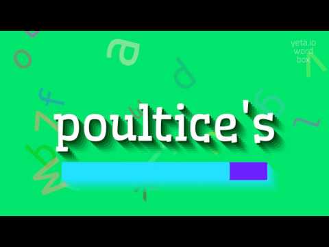 How to say "poultice's"! (High Quality Voices)