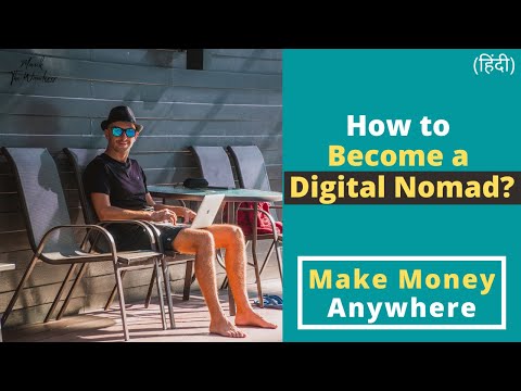 How To Become a Digital Nomad And Travel The World (2021) Remote Work | Digital Nomad Guide Hindi
