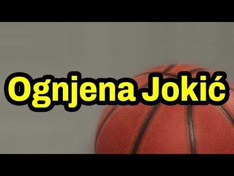 Ognjena Jokić Pronunciation | How To Say Ognjena Jokić | Ognjena Jokić Meaning