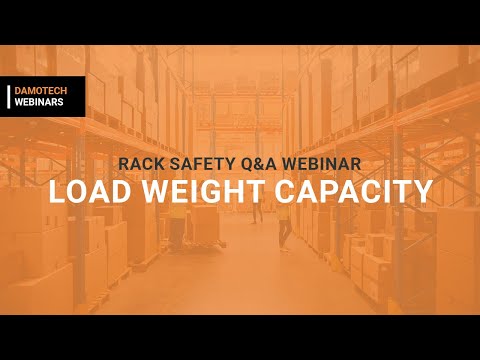 Understanding Load Weight Capacity of Racks | Damotech