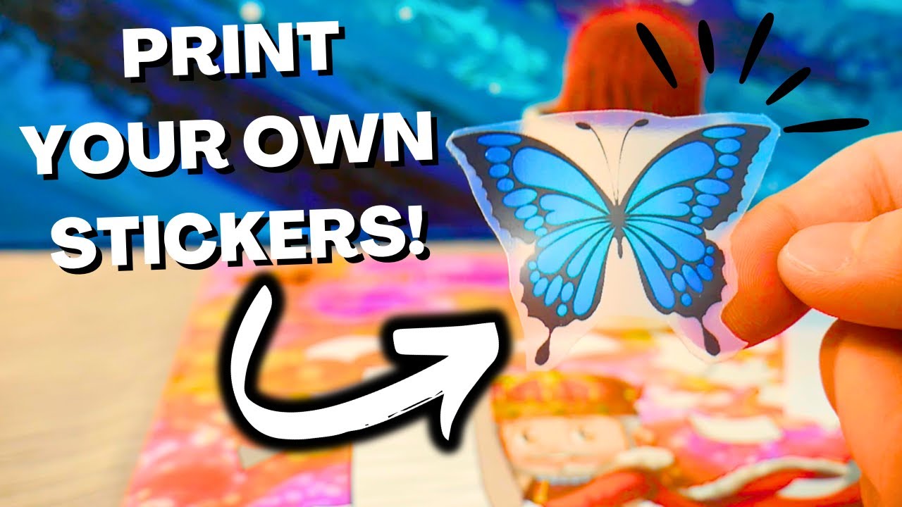 How To Print Your Own Custom DIY Stickers