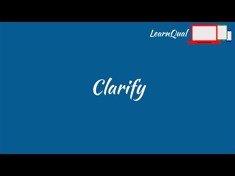 Clarify