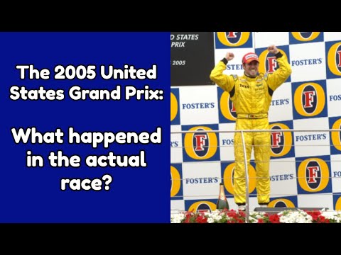 2005 United States Grand Prix: What Happened In The Actual Race?