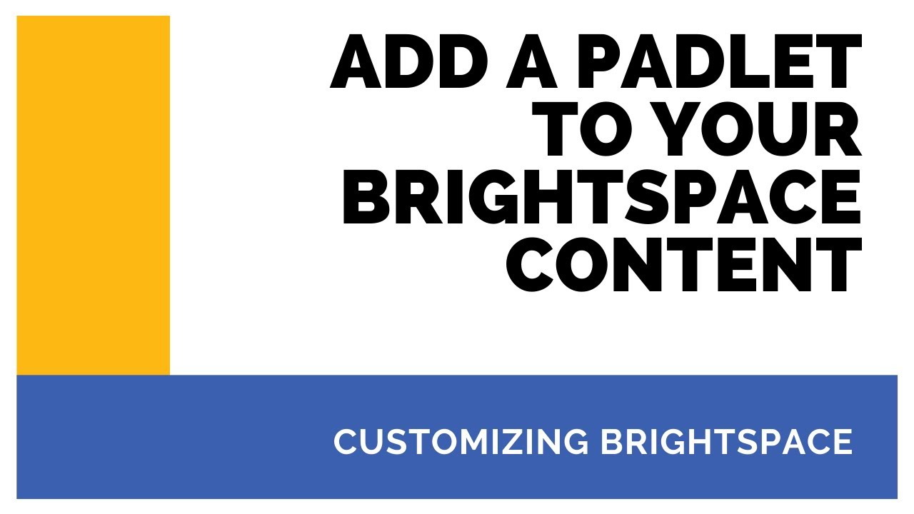 Add a Padlet to your Brightspace Content