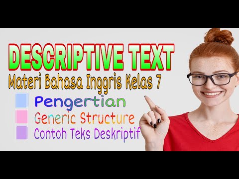 DESCRIPTIVE TEXT II MATERI BAHASA INGGRIS KELAS 7 II Pengertian, Struktur Teks & Contoh teks