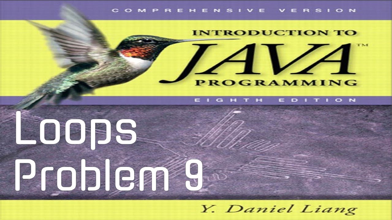 Introduction to Java Programming Problem 4.9