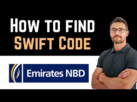 ✅ How To Find Emirates NBD Swift Code (Full Guide)