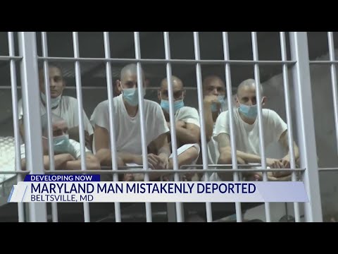 Maryland man mistakenly deported to El Salvador due to 'administrative error,' court filings say