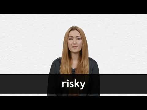 RISKY 释义 | 柯林斯英语词典