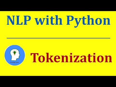 Learn Tokenization | Natural Language Processing with Python and NLTK - Mind Luster