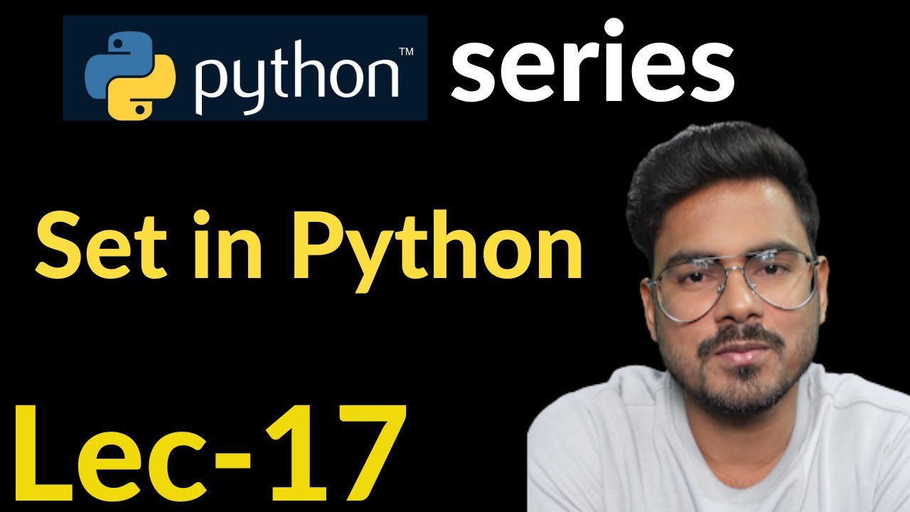Understanding Sets in Python: Features, Methods, and Practical ...