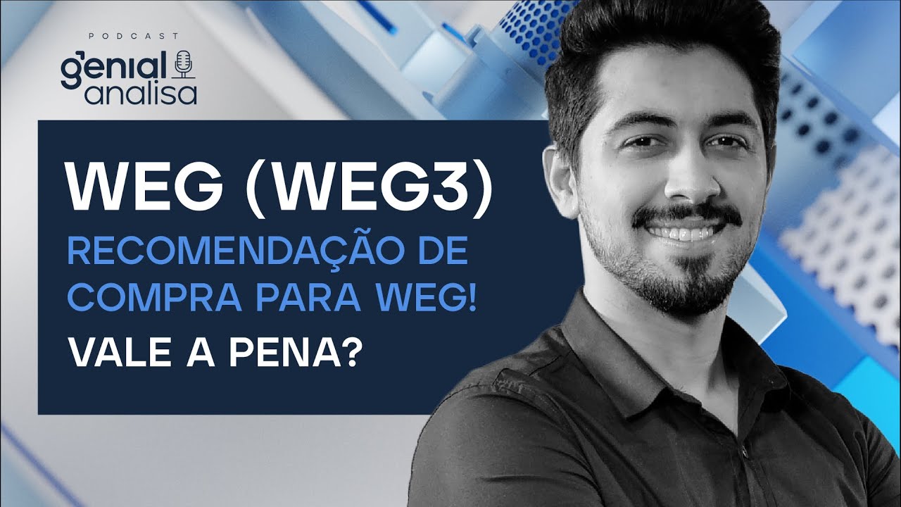 (WEGE3) Ações da WEG HOJE: Preço-Alvo e Recomendações