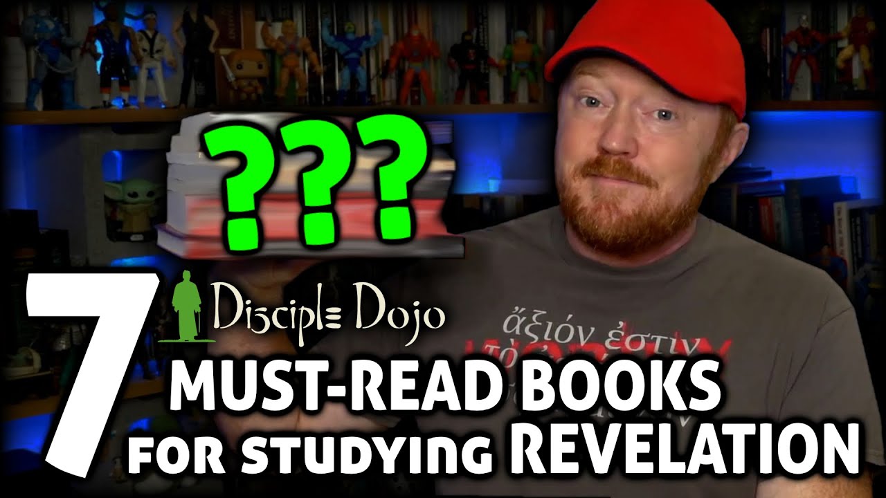 My Top 7 books for studying Revelation
