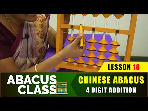 Chinese Abacus -4 digit Addition Video Lecture - Abacus - Class 1