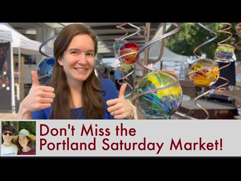Don’t Miss the Portland Saturday Market, the Largest Outdoor Craft Market in the US!