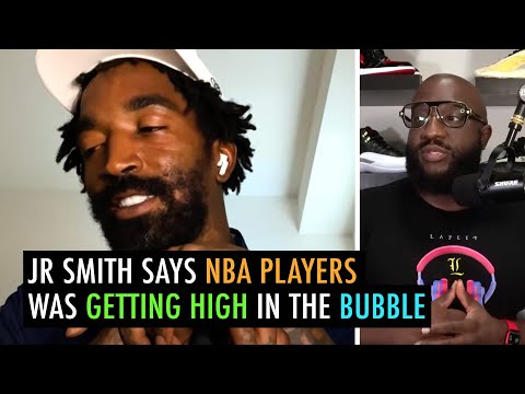 J.R. Smith Reveals NBA Players Were Smoking Trees in the Bubble, We Were Blowing It Down | Reaction
