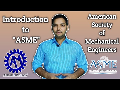 American Society of Mechanical Engineers ! About ASME !! ASK Mechnology