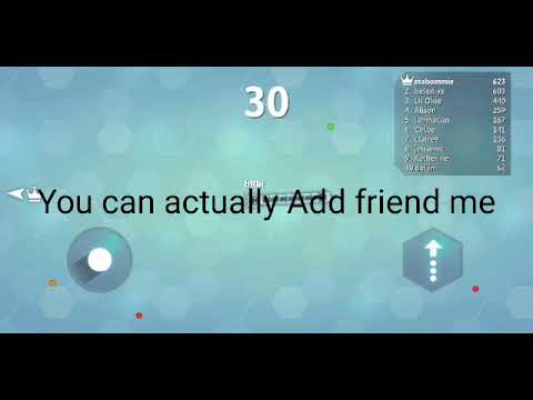 Funny maybe? snake I.O to show and add friend me
