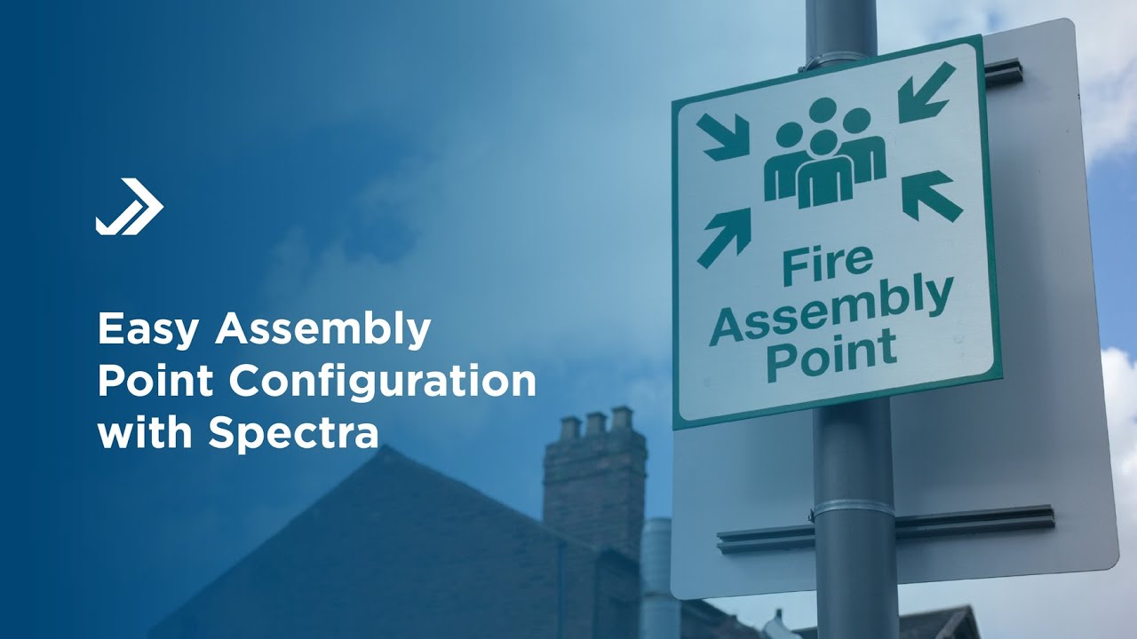 Easy Assembly Point Configuration with Spectra's Access Control System