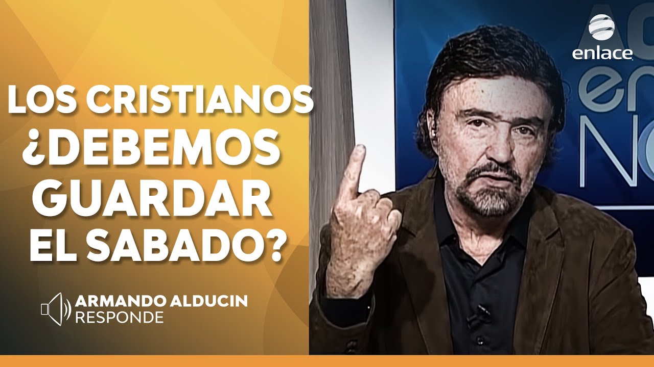 ¿Debemos guardar el sábado los creyentes? - Pregúntale al pastor - Enlace TV