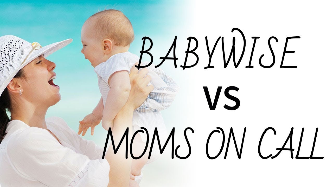 Babywise vs Moms on Call: 5 Differences You Need to Know About