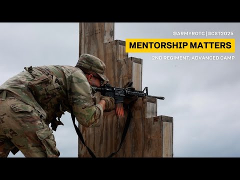 Mentorship Matters | 2nd Regiment, Advanced Camp | CST 2025