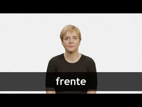 English Translation of “FRENTE” | Collins Spanish-English Dictionary