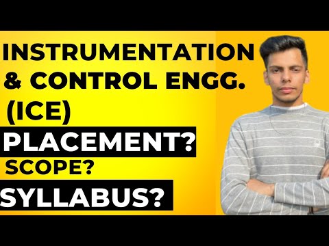 ICE (Instrumentation & Control Engineering)Full Info,Avg Package,Scope,Placements Everything