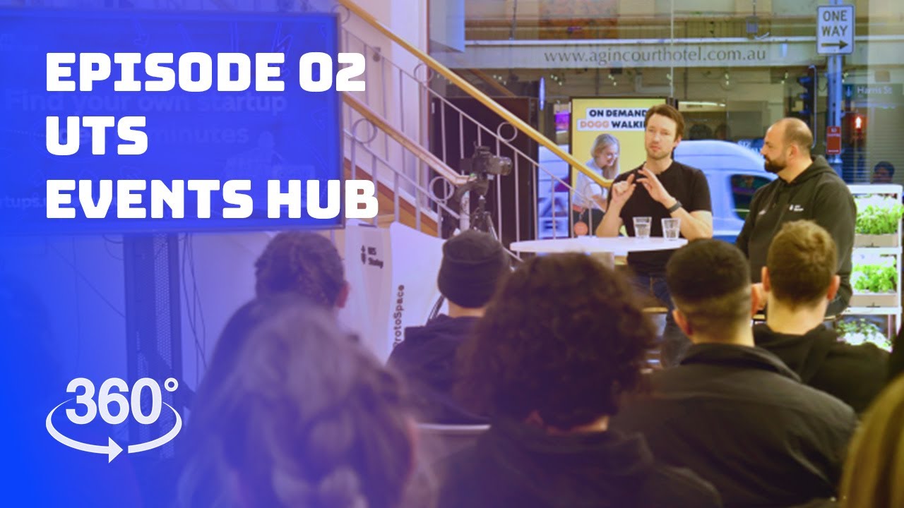 Episode 02 - Tour Tech Central, Sydney: UTS Startups Event Hub.